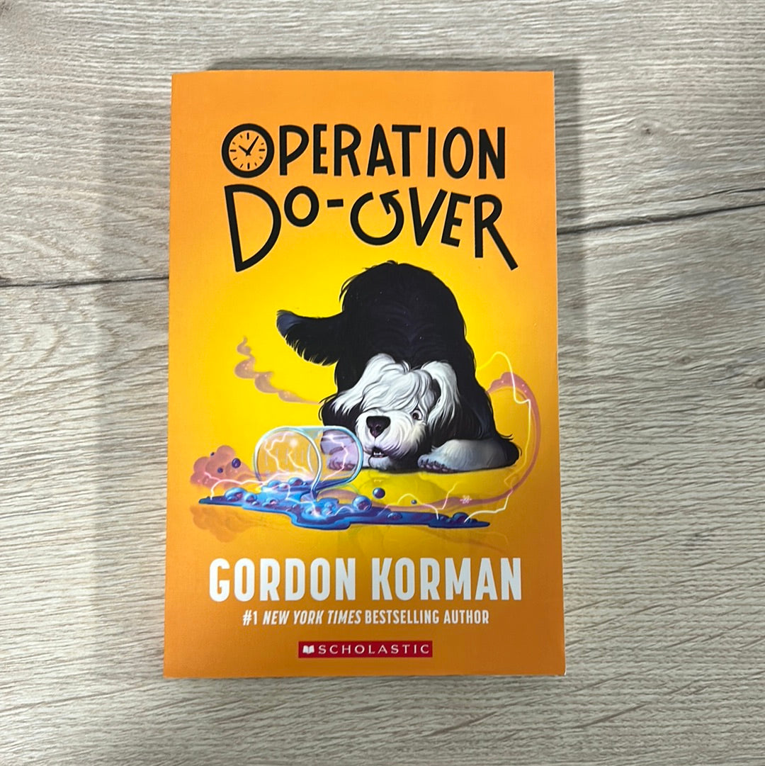 Operation Do-Over by Gordan Korman – NORTHERN BOOKWORMS